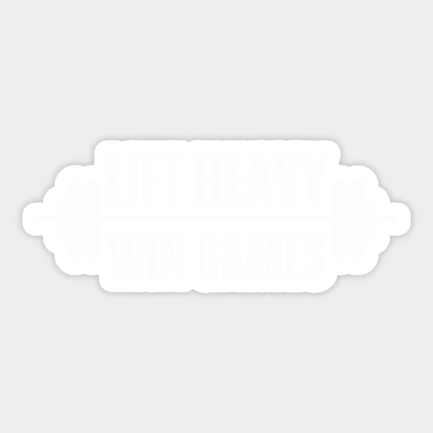 Lift Heavy Win Games Weightlifter gym barbell humor - Lift - Sticker | TeePublic